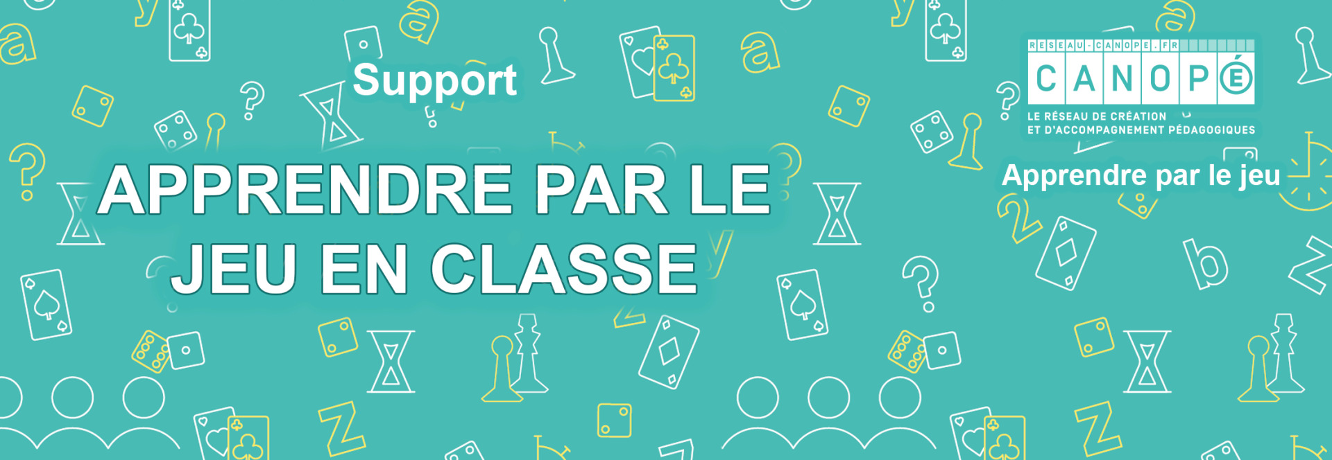 Apprendre par le jeu - Découvrir le jeu et découvrir le jeu en classe